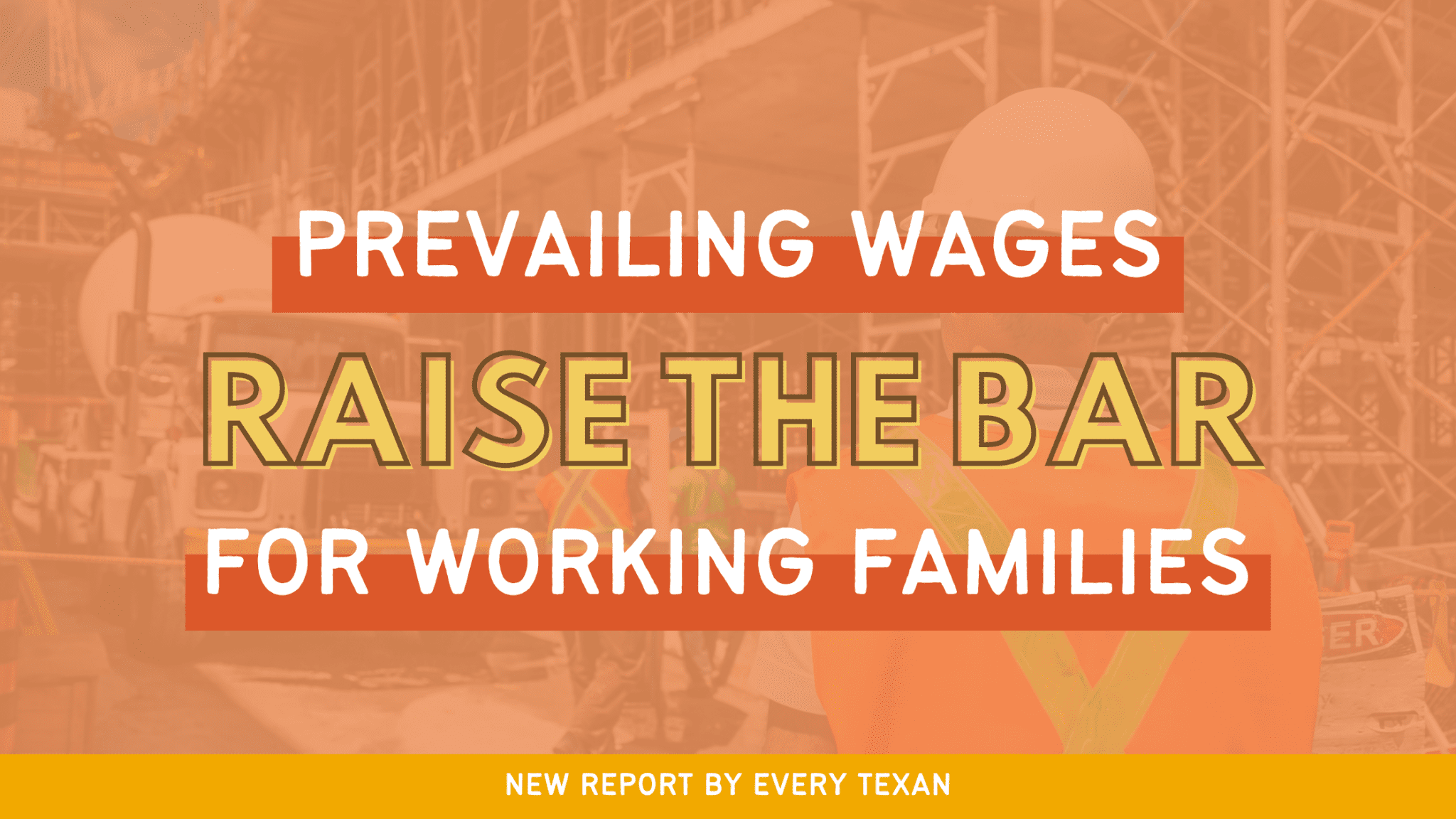 New Report: Prevailing Wages Raise the Bar for Working Families - Every ...