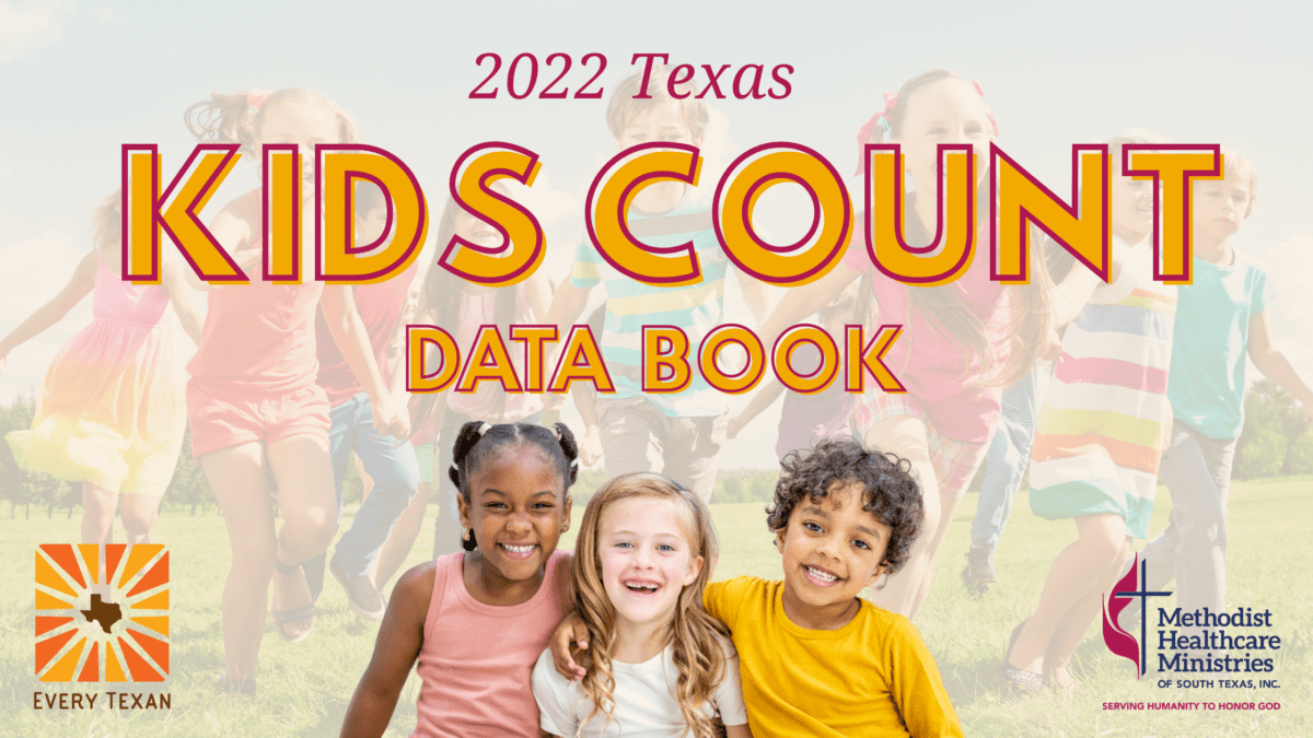 2022 KIDS COUNT Data Book: Texas children need us now more than ever ...