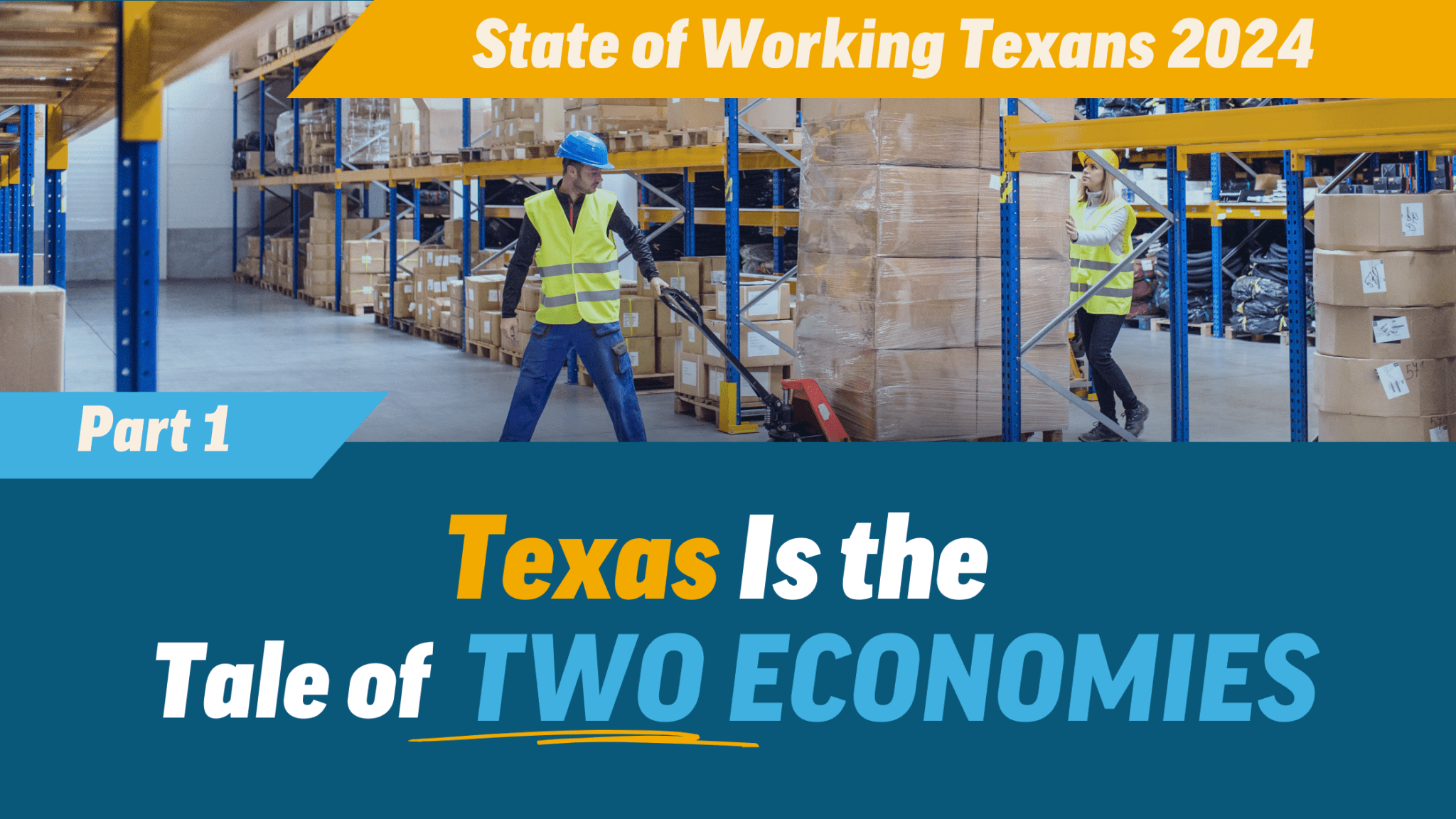 Texas Is the Tale of Two Economies - Every Texan