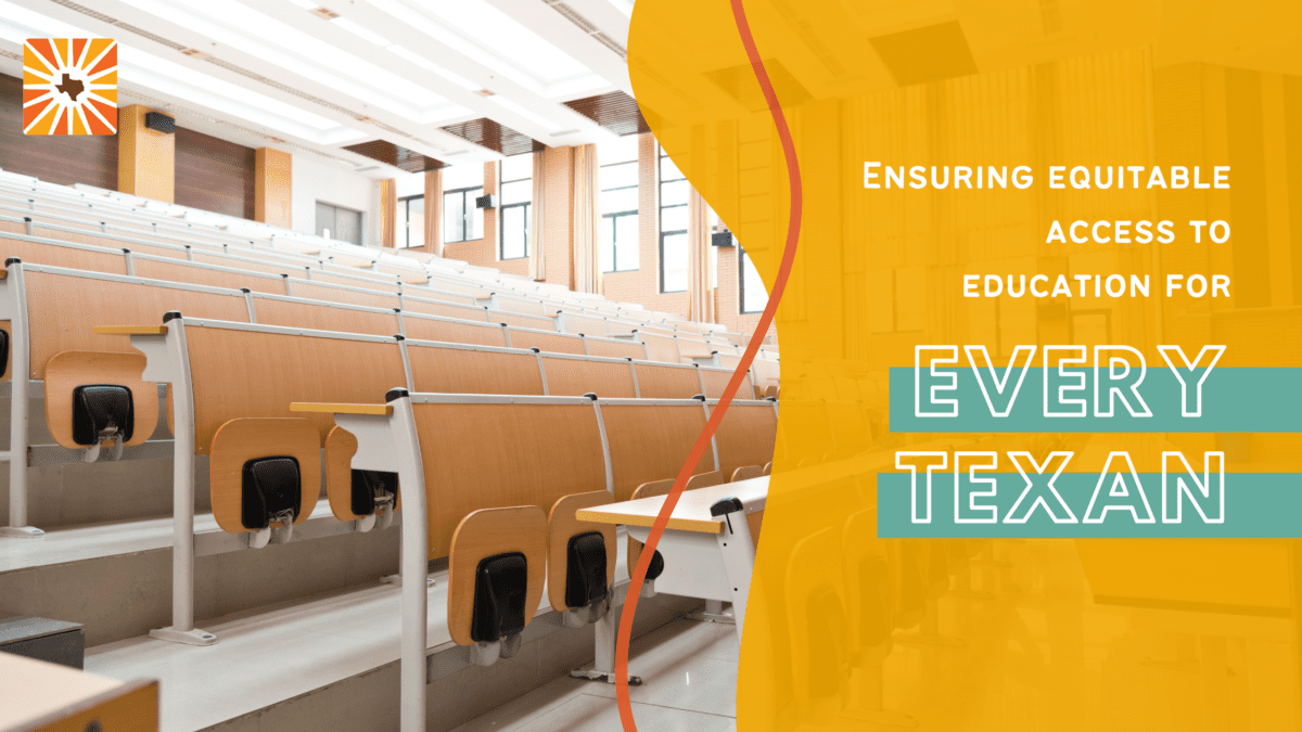 Quality Education - Every Texan