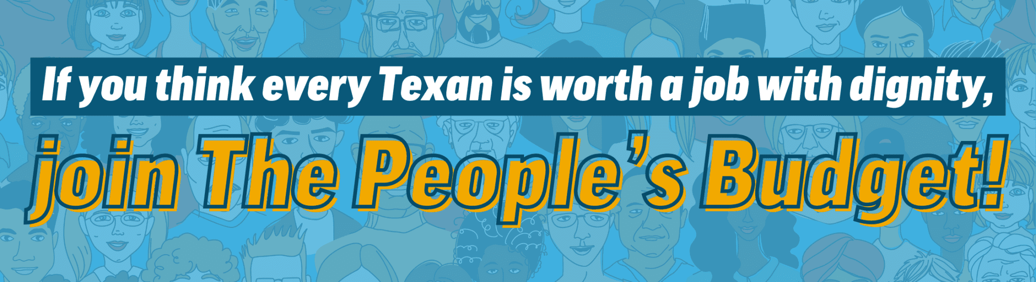 Raising Wages and Protections for Workers Lifts All Texans - Every Texan