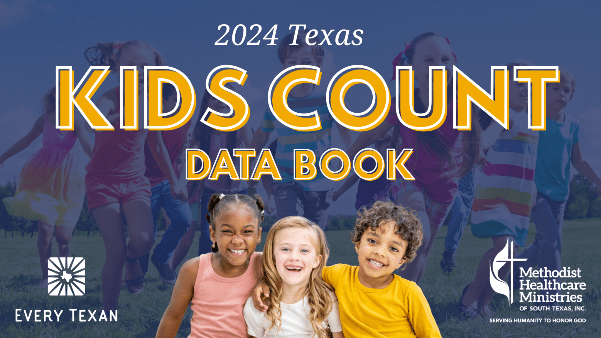2024 Texas Kids Count: Putting Kids First for a Brighter Future for All ...